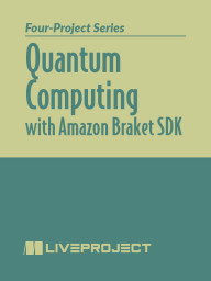 Learn Quantum Computing with Python and Q#