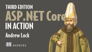 ASP.NET Core in Action, Third Edition - Andrew Lock