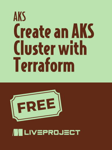 Create an AKS Cluster with Terraform