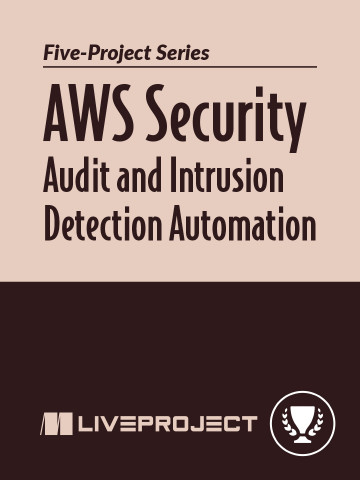 AWS Security: Audit and Intrusion Detection Automation