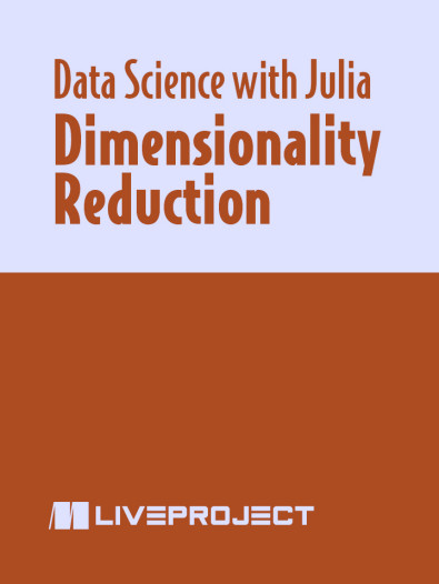 Hands-on Data Science with Julia - Łukasz Kraiński and Bogumił Kamiński