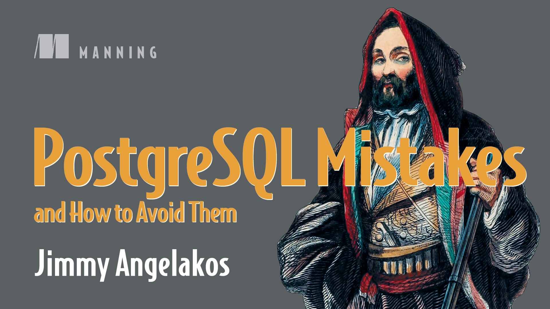 PostgreSQL Mistakes and How to Avoid Them - Jimmy Angelakos