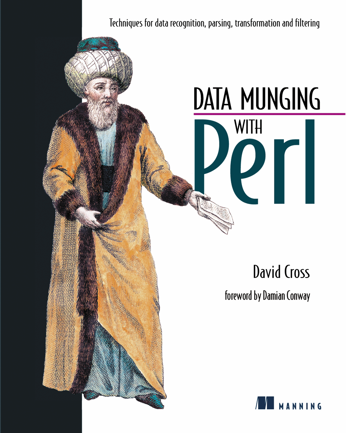 Data Munging with Perl - David Cross