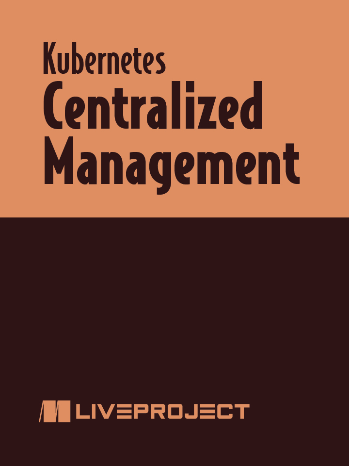 Centralized Management - Elton Stoneman