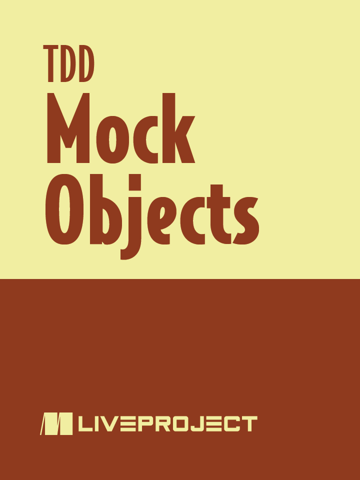 Mock Objects - Steven Solomon