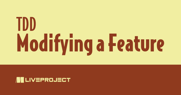 Modifying a Feature - Steven Solomon