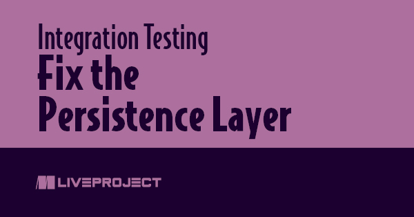 Fix the Persistence Layer - Max Guernsey, III