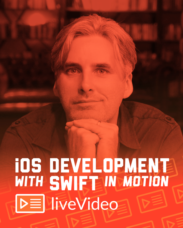iOS Development with Swift in Motion - Craig Grummitt