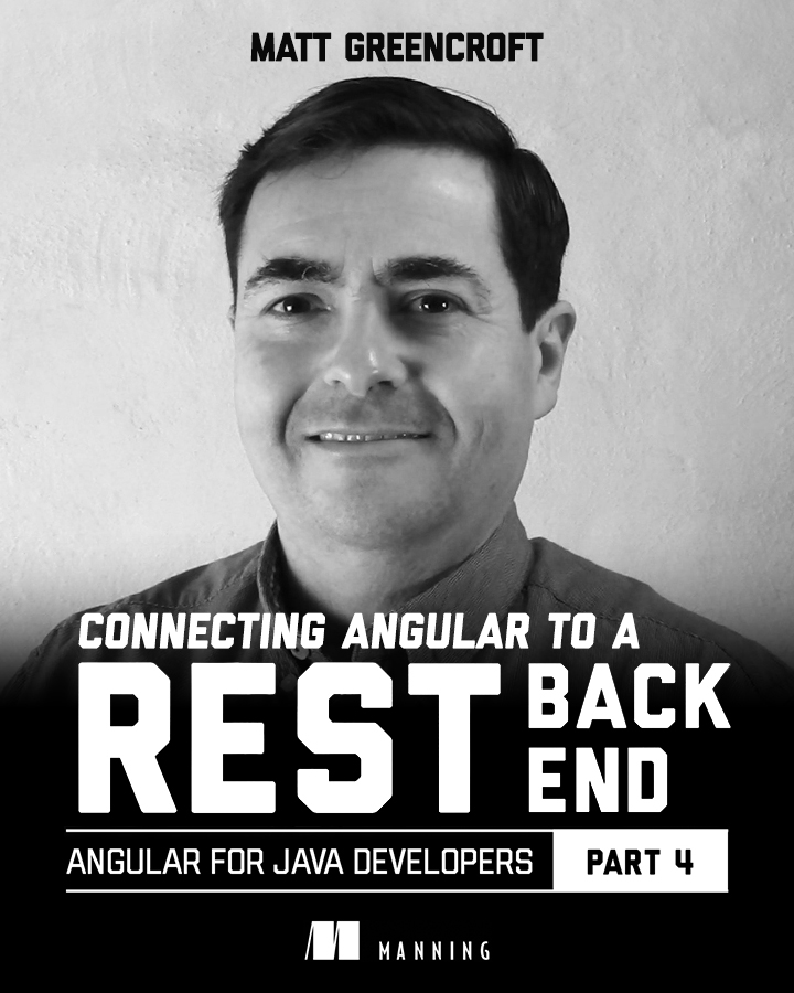 Connecting Angular to a REST Back End - Matt Greencroft