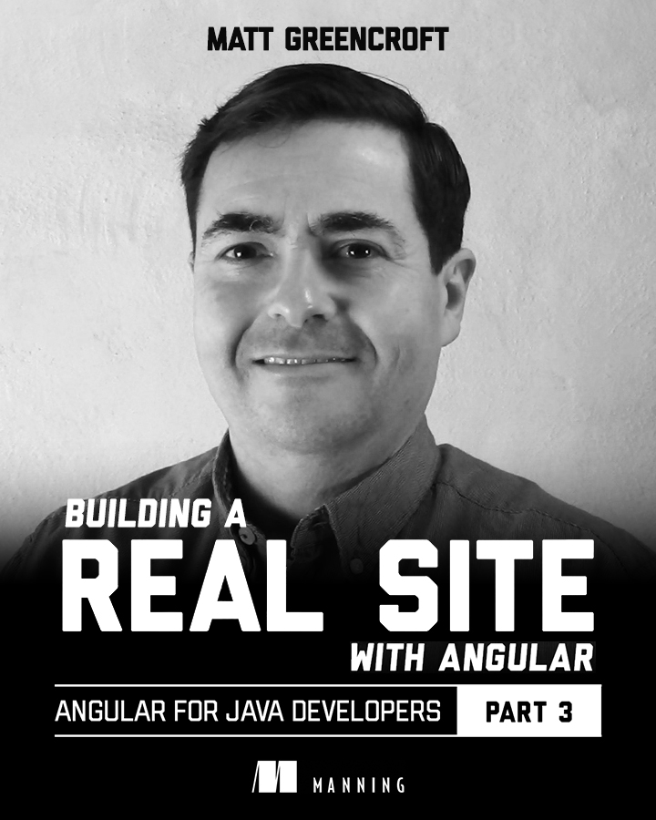 Building A Real Site With Angular Matt Greencroft