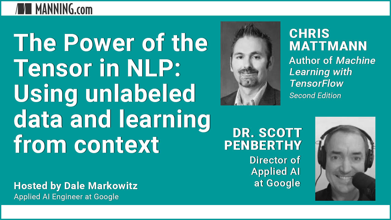 The Power of the Tensor in NLP: Using unlabeled data and learning from context