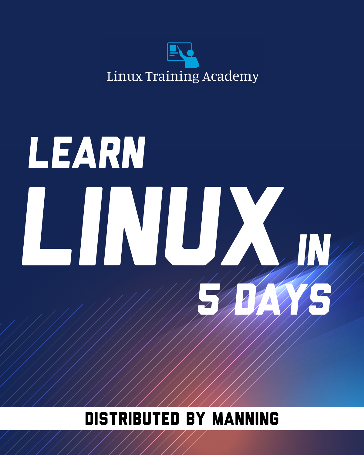 Learn Linux in 5 Days - Linux Training Academy